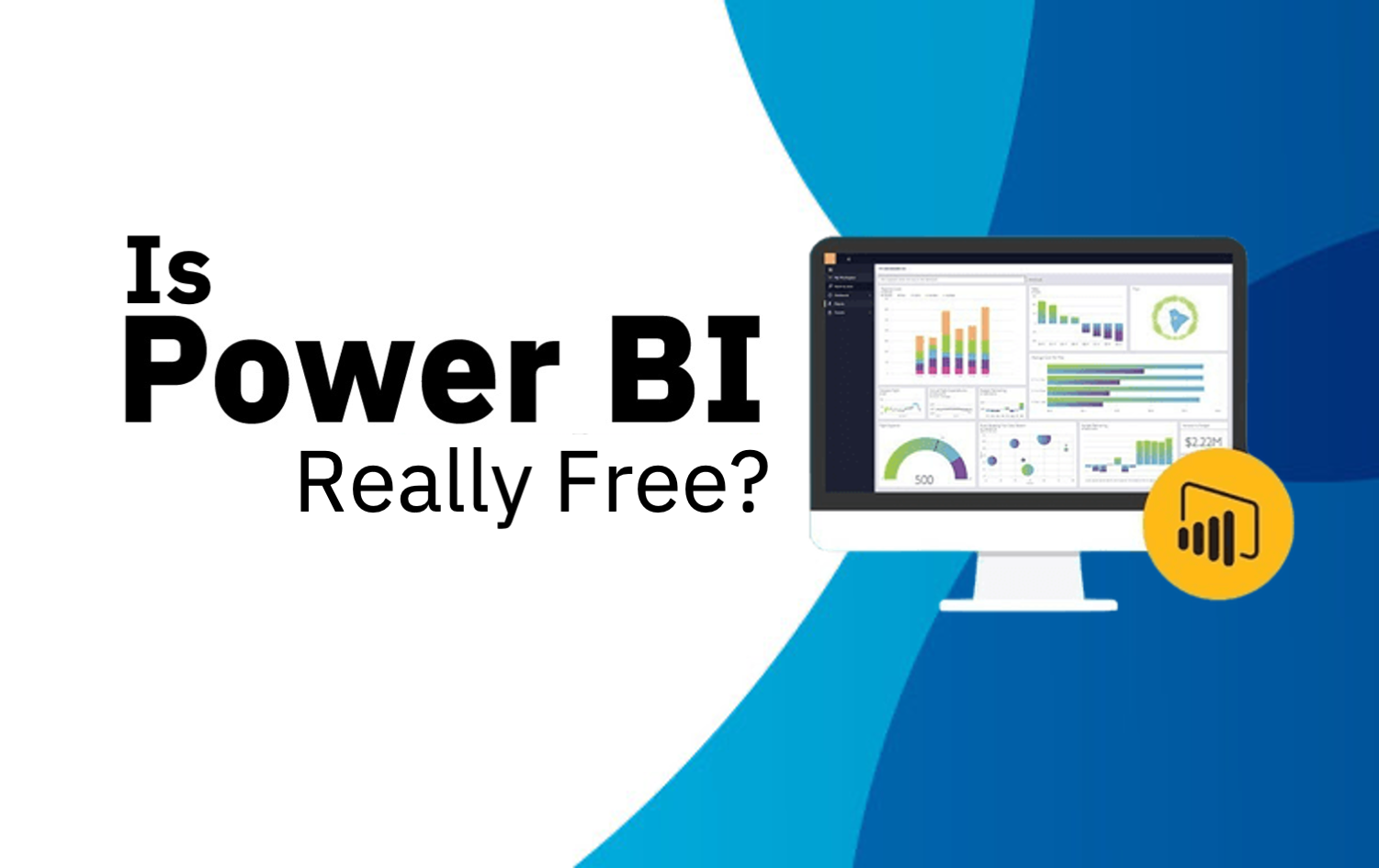 Is Power BI Really Free? - Intellify Solutions