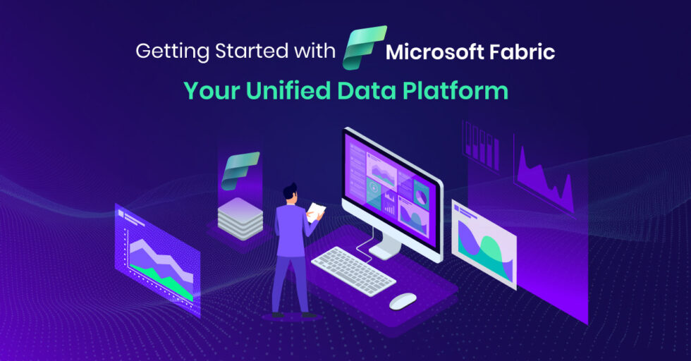 Getting Started with Microsoft Fabric: Your Unified Data Platform - Intellify Solutions