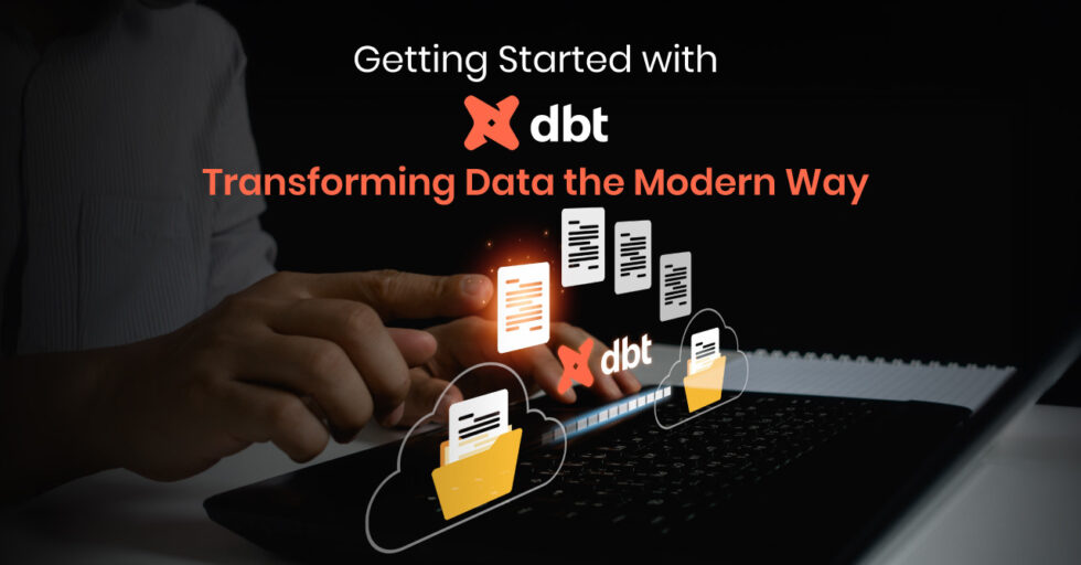 Getting Started with dbt- Transforming Data the Modern Way - Intellify ...